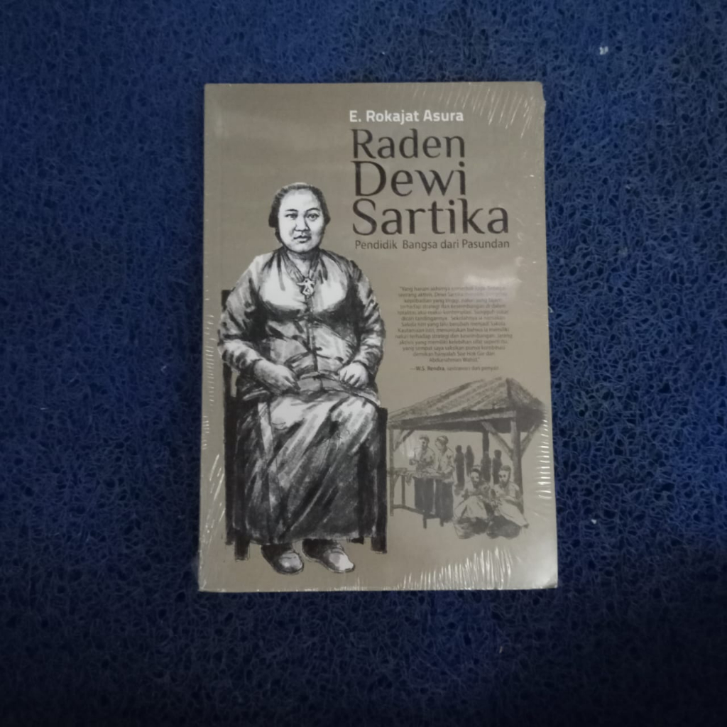 Jual Buku Raden Dewi Sartika Pendidik Bangsa Dari Pasundan - E Rokajat Asura Ori Terapibuku ...