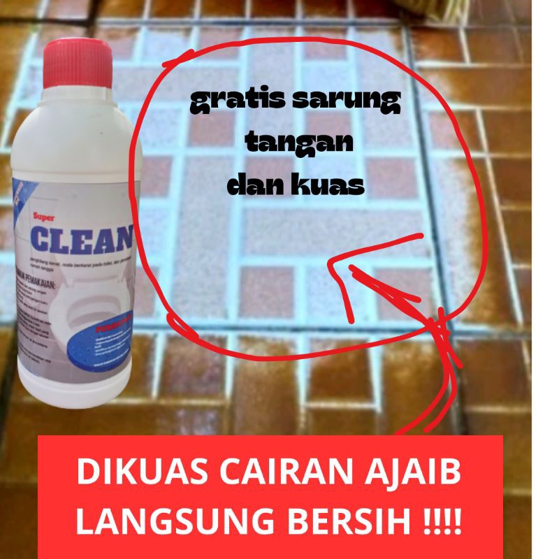 Jual 2 BOTOL SUPER CLEAN 500 ML PEMBERSIH KERAK KAMAR MANDI TOILET ...