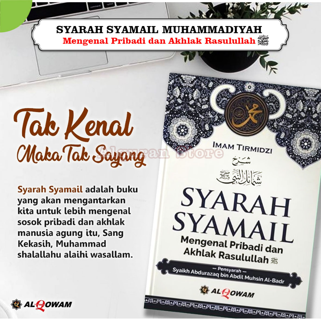 Jual Buku Syarah Syamail Muhammadiyah - Mengenal Pribadi dan Akhlak ...