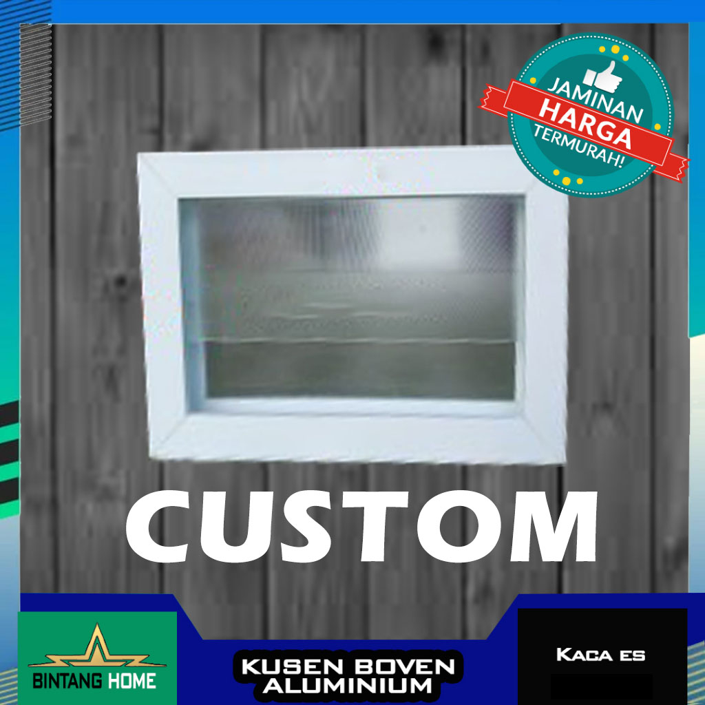 Jual Kusen Boven Aluminium Kaca Zig-zag Ukuran Custom | Shopee Indonesia