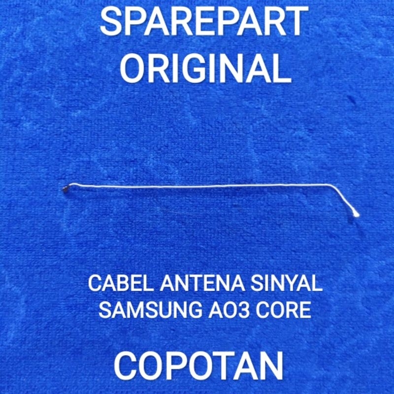 Jual CABEL KABEL ANTEN PENGUAT SIGNAL SINYAL SAMSUNG AO3 CORE ORIGINAL ...