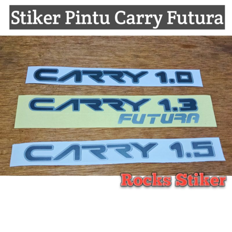 Jual sticker stiker bodi pintu tulisan carry 1.0 1.3futura 1.5 / stiker ...