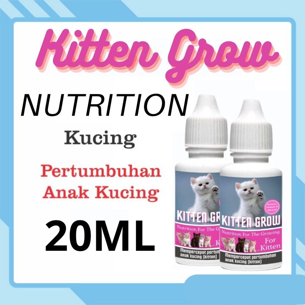 Jual KITTEN GROW Obat Vitamin Anak Kucing Nutrisi Pertumbuhan Anak ...