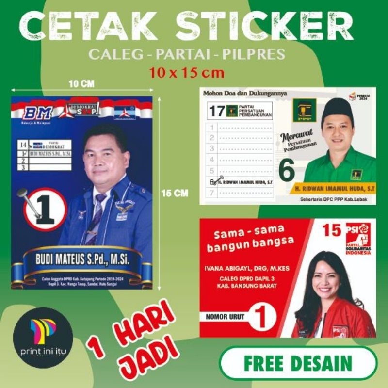 Jual STICKER CALEG / STIKER CALEG / STIKER PEMILU MURAH KILAT FREE ...