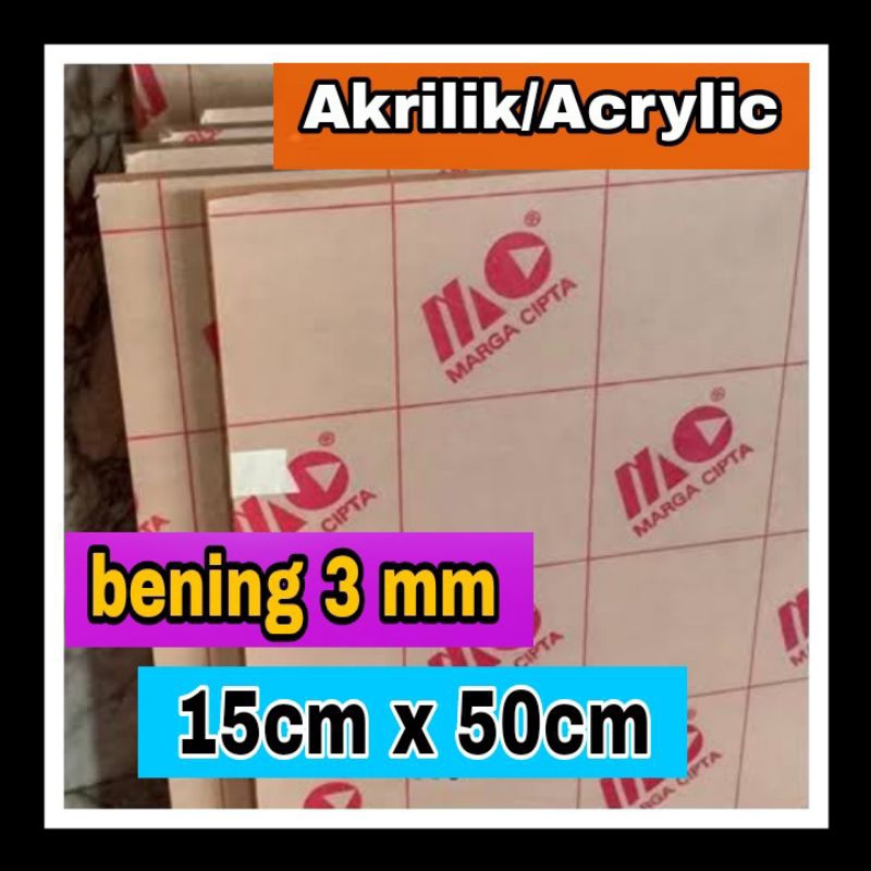 Jual Akrilik lembaran bening 3mm ukuran 15x50/Acryling clear 3mm ...