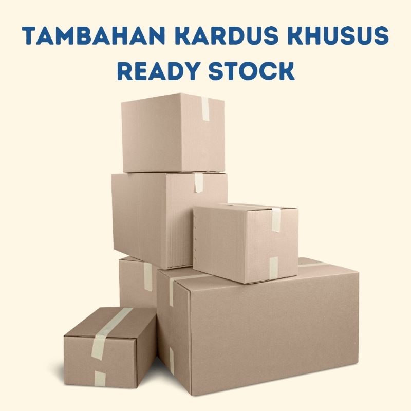 Jual TAMBAHAN KARDUS [KHUSUS BARANG READY STOCK] | Shopee Indonesia