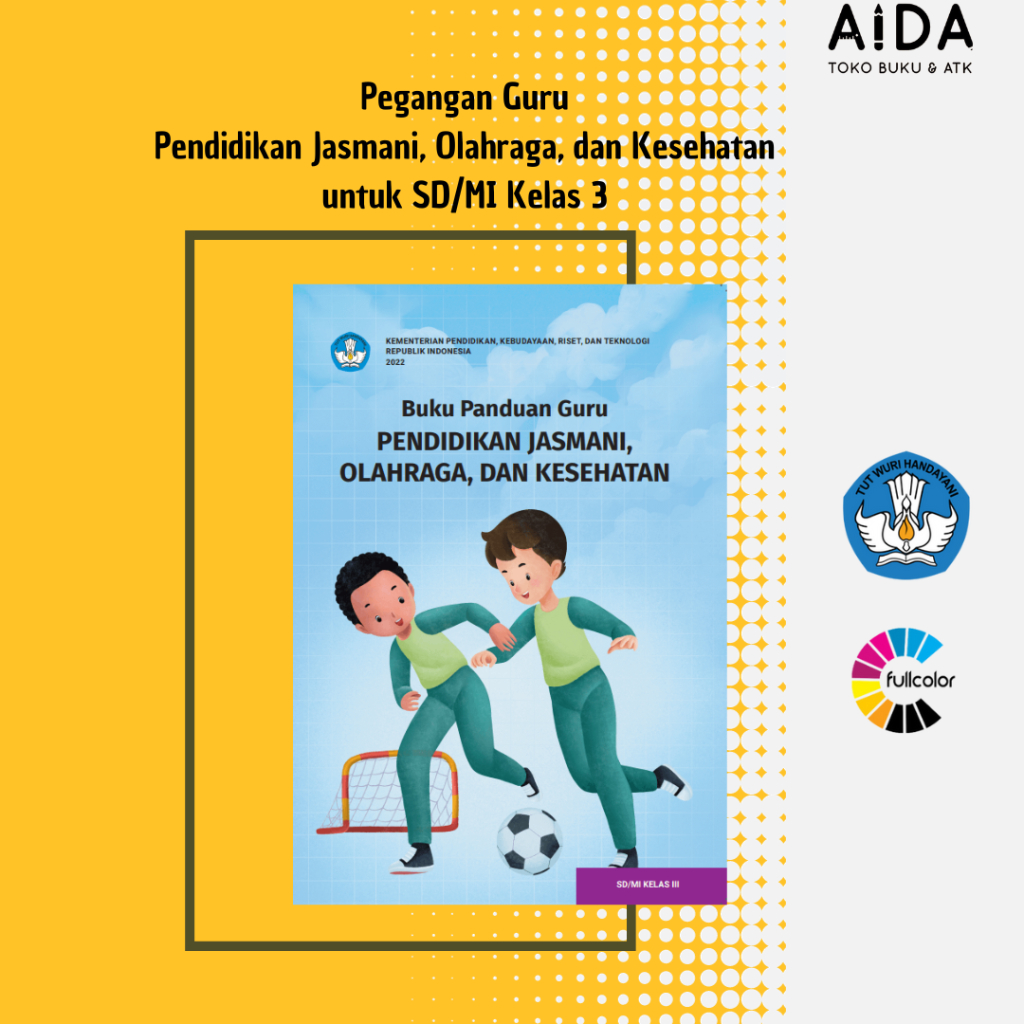 Jual Buku PANDUAN GURU Kurikulum Merdeka SD PENJAS Kelas 3 - Pendidikan Jasmani Olahraga dan ...