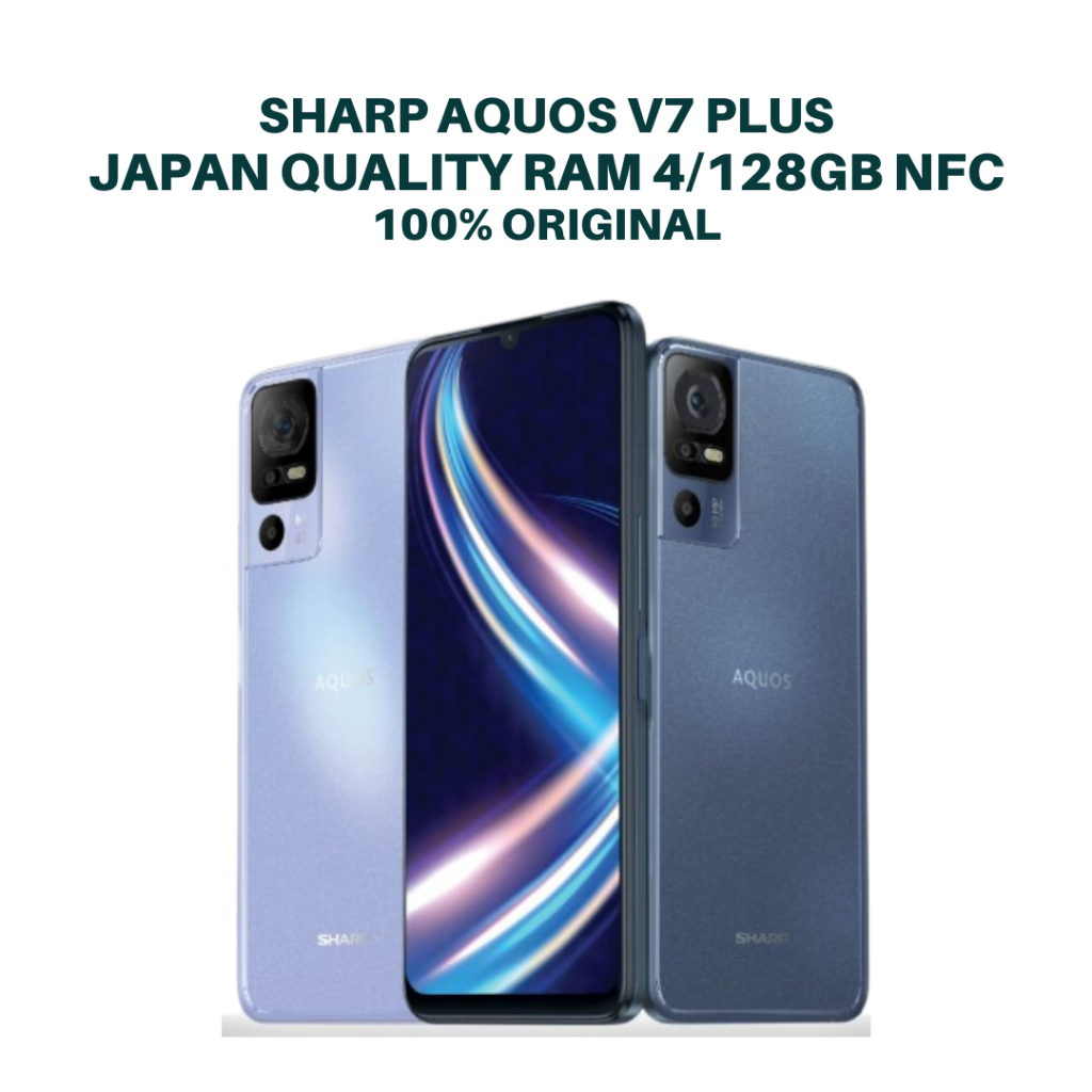 Jual SHARP AQUOS V7 PLUS Handphone NFC Ram 4gb Rom 128gb 4/128 Garansi ...