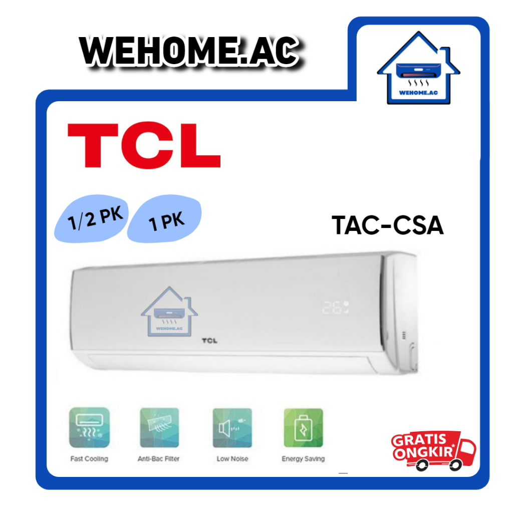 Jual AC TCL 1/2 - 1 PK TAC-CSA AC Standard TCL | Shopee Indonesia