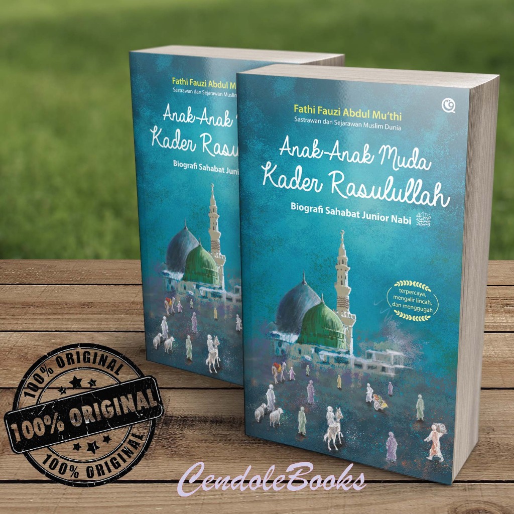 Jual Buku Anak-Anak Muda Kader Rasulullah : Biografi Sahabat Junior ... Jual Buku Anak-Anak Muda Kader Rasulullah : Biografi Sahabat Junior ...