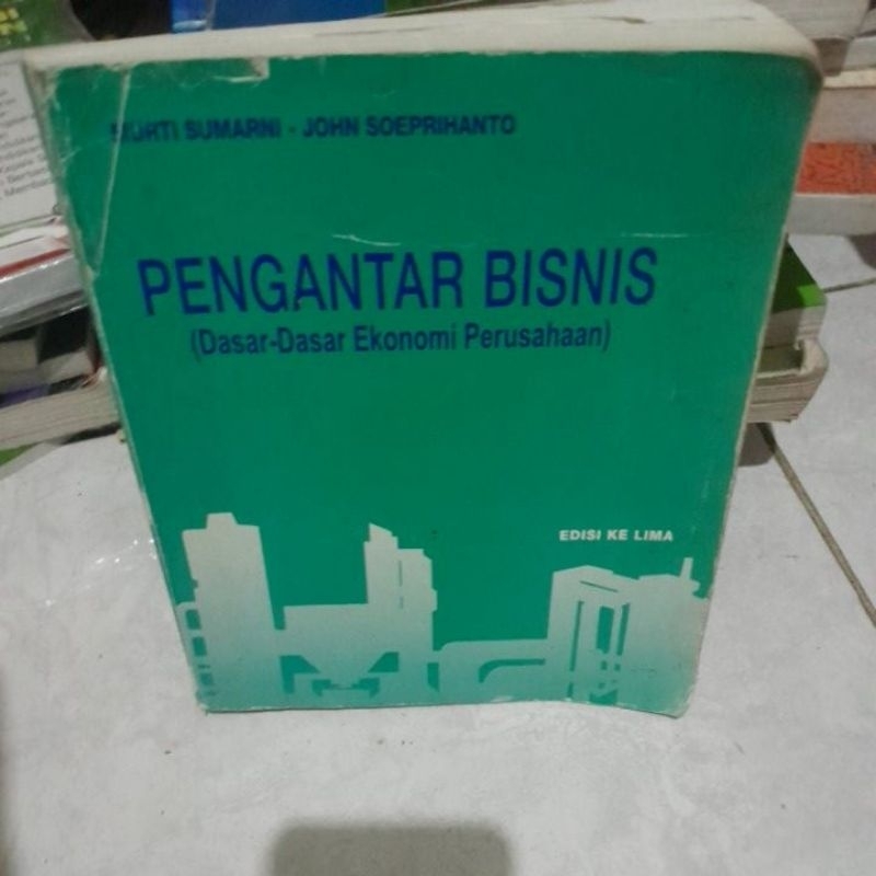 Jual PENGANTAR BISNIS (Dasar-dasar Ekonomi Perusahaan) edisi kelimia | Shopee Indonesia