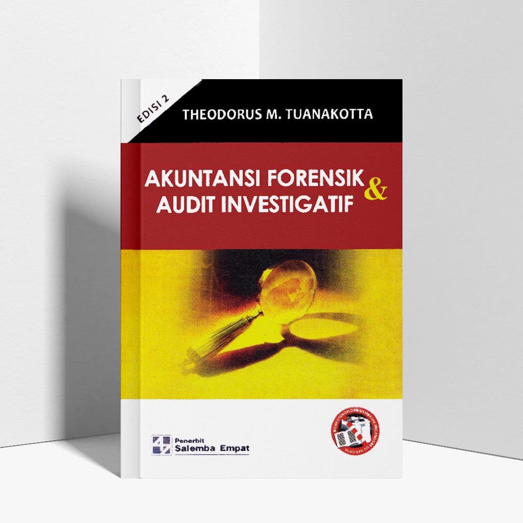 Jual Akuntansi Forensik & Audit Investigatif Edisi 2 - Tuanakotta ...