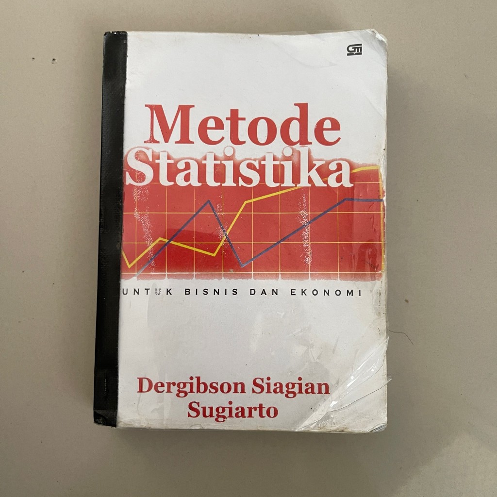 Jual Buku Metode Statistika untuk Bisnis dan Ekonomi Dergibson Siagan Sugiarto Penerbit Gramedia ...