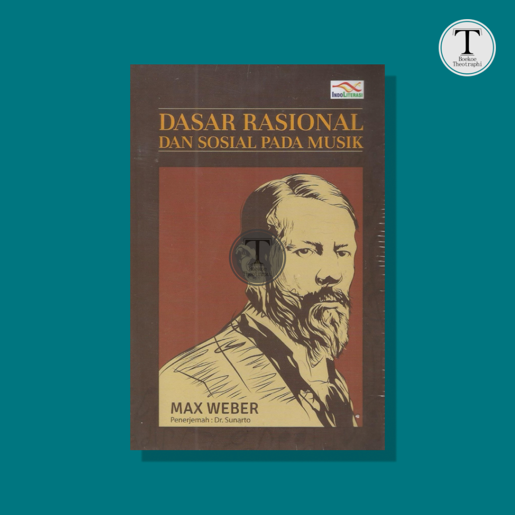 Jual Dasar Rasional dan Sosial Pada Musik - Max Weber | Shopee Indonesia