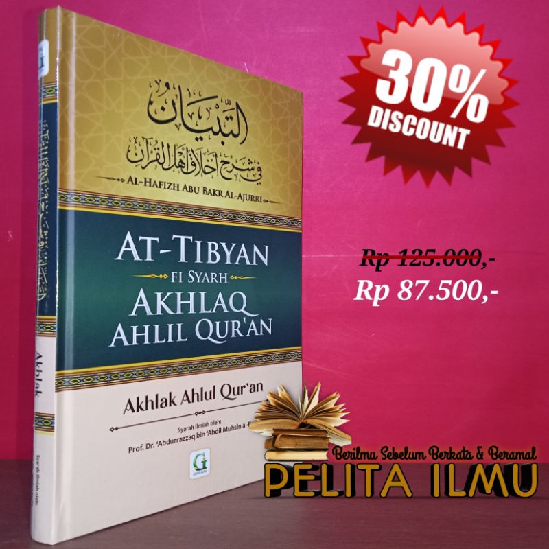 Jual Buku At-Tibyan Fi Syarh Akhlaq Ahlil Qur'an - Akhlak Ahlul Quran ...