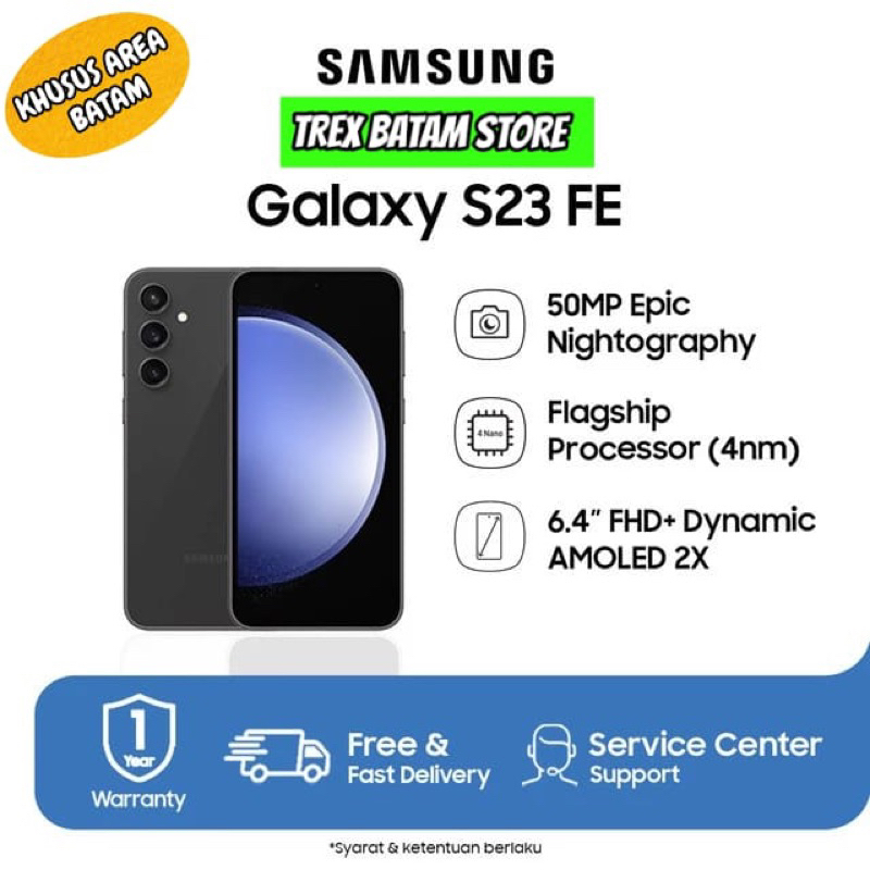 Jual SAMSUNG GALAXY S23 FE 8/256 5G 50MP EPIC NIGHTOGRAPHY FHD+ DYNAMIC ...