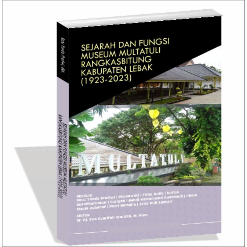 Jual Buku Sejarah dan Fungsi Museum Multatuli Rangkasbitung Kabupaten ...