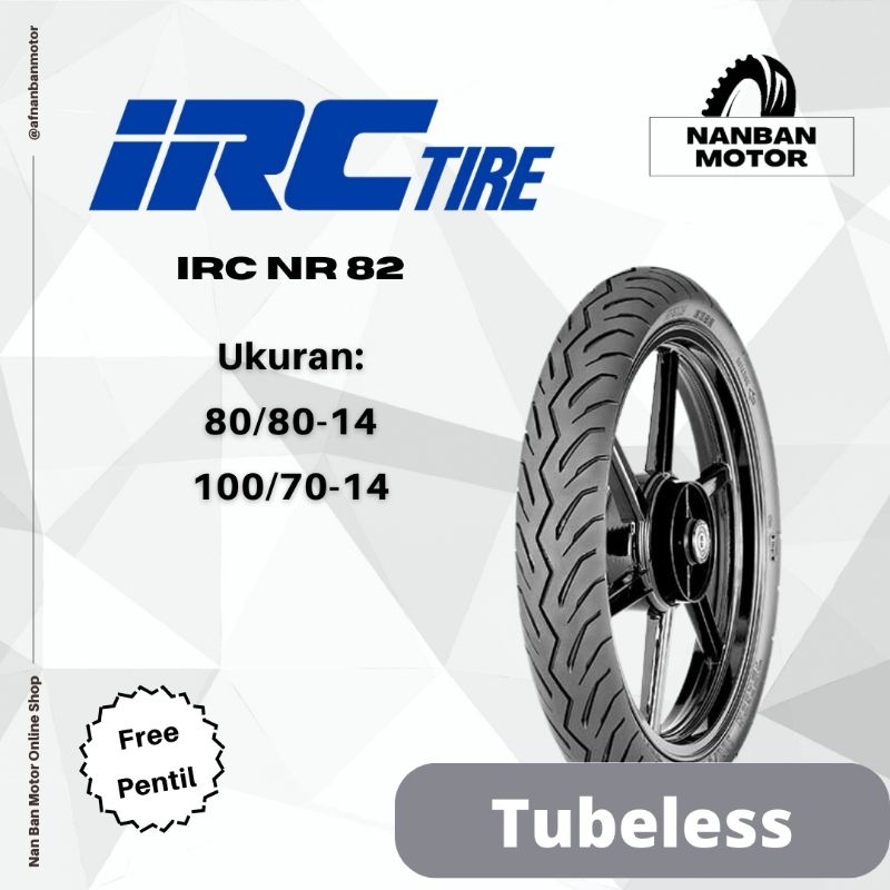 Jual BAN MOTOR IRC NR 82 UKURAN 80/80-14 & 100/70-14 BAN TUBELESS ...