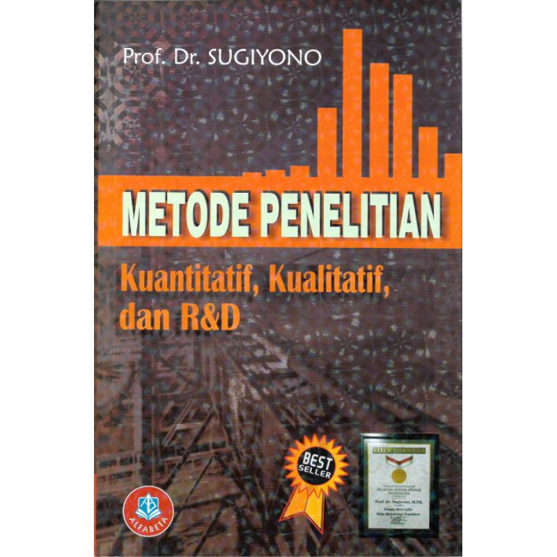 Jual Buku Metode Penelitian Kuantitatif, Kualitatif, dan R&D oleh ...