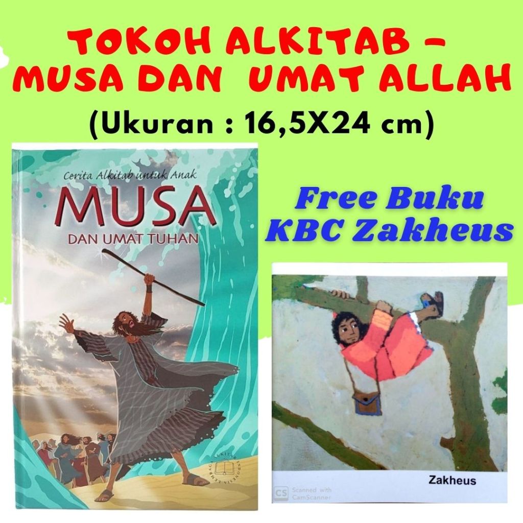 Jual BUKU CERITA TOKOH ALKITAB- MUSA DAN UMAT ALLAH FREE KBC ZAKHEUS | Shopee Indonesia