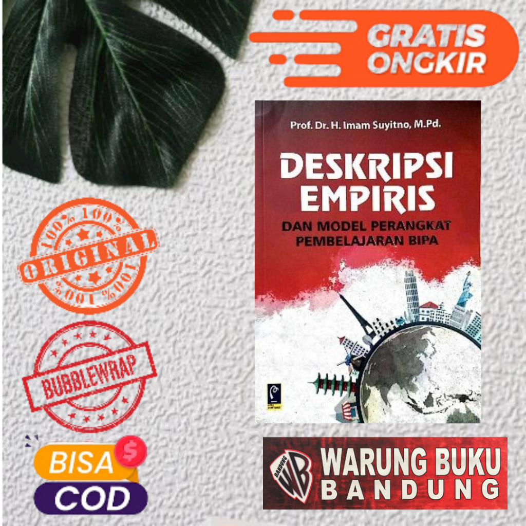 Jual BUKU DESKRIPSI EMPIRIS DAN MODEL PEMBELAJARAN BIPA - PROF. DR. H ...