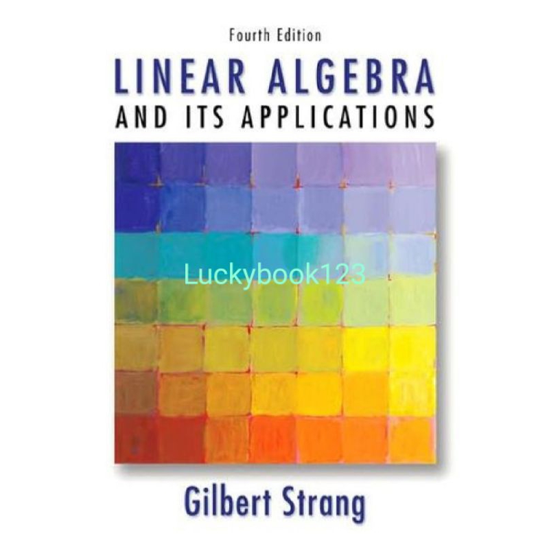 Jual Buku Linear Algebra and Its Applications 4th Edition by Gilbert ...