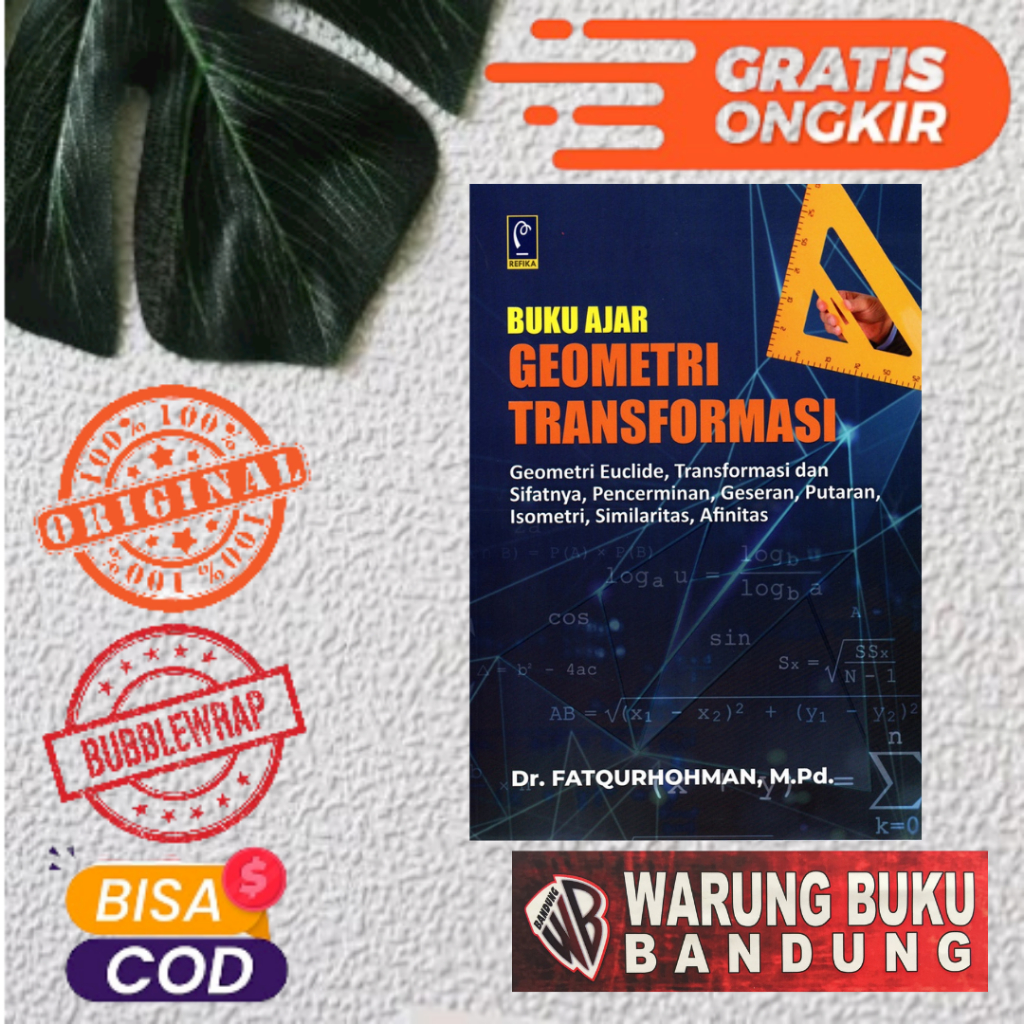 Jual BUKU BUKU AJAR GEOMETRI TRANSFORMASI - DR. FATQURHOHMAN, M.PD. | Shopee Indonesia