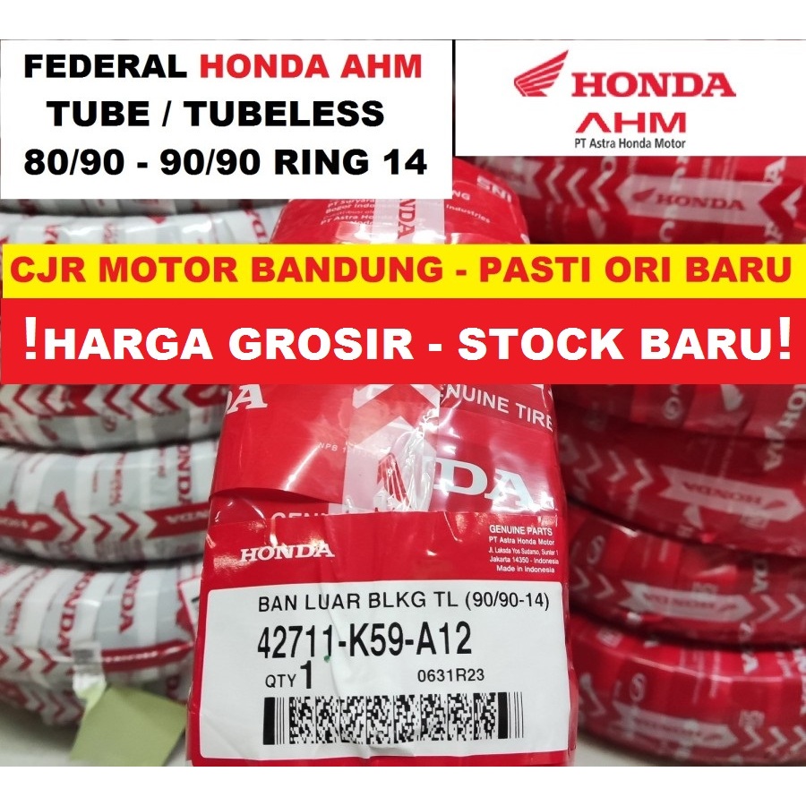 Jual GROSIR BAN FEDERAL HONDA AHM 80/90 90/90 ring 14 ORI MOTOR HONDA MATIC K59 KVB TUBELESS ...