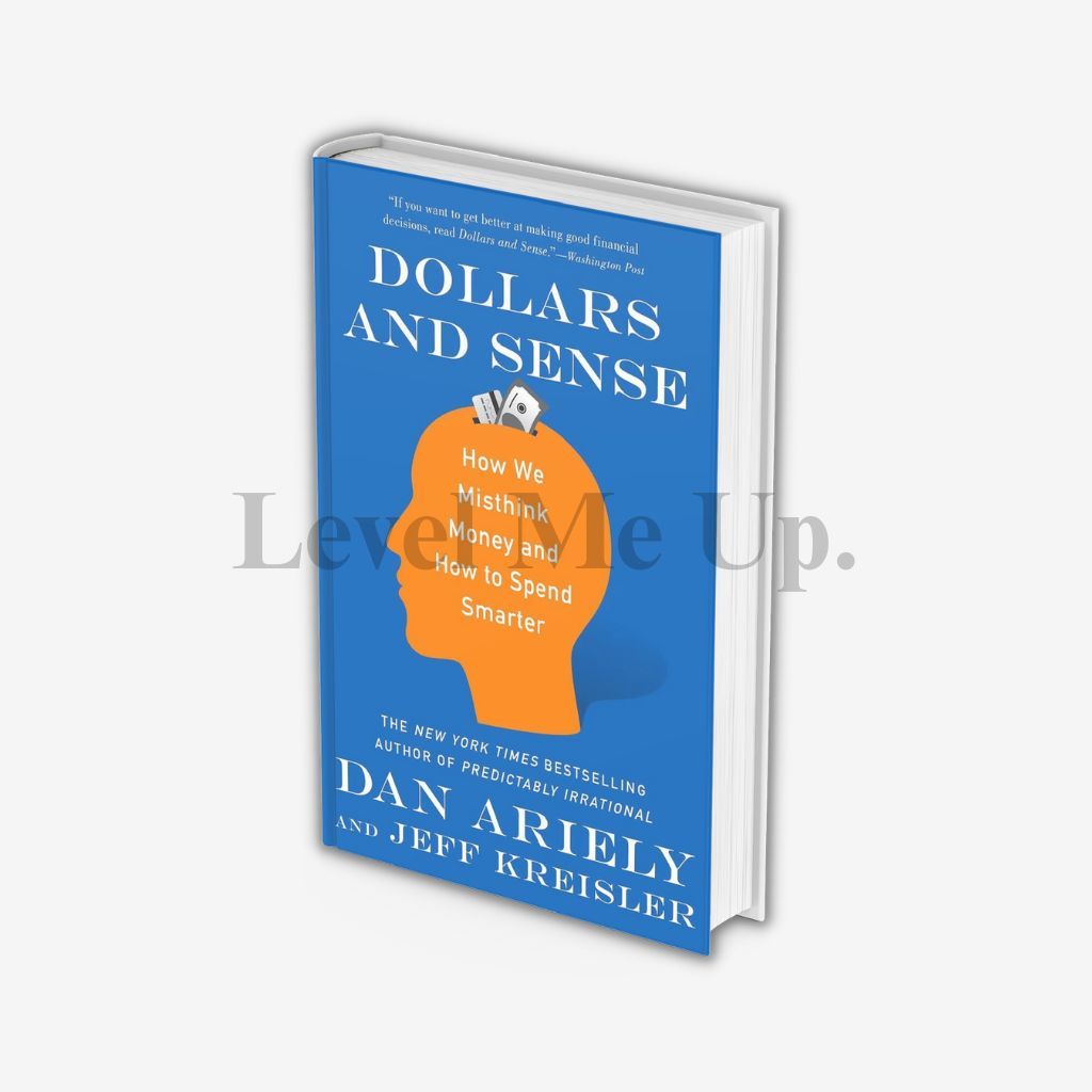 Jual DOLLARS AND SENSE - DAN ARIELY AND JEFF KREISLER | Shopee Indonesia