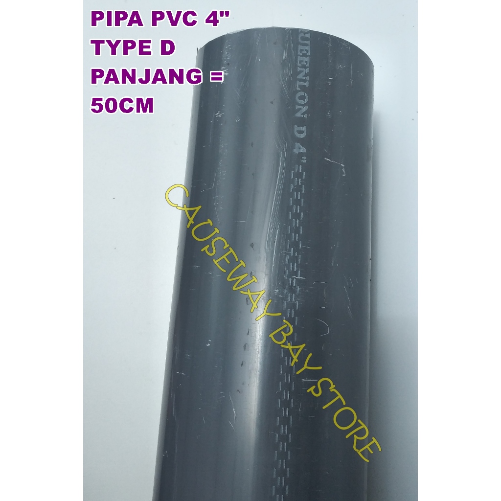 Jual PIPA PVC 4 INCH TYPE D QUEENLON (PANJANG 50cm) | Shopee Indonesia