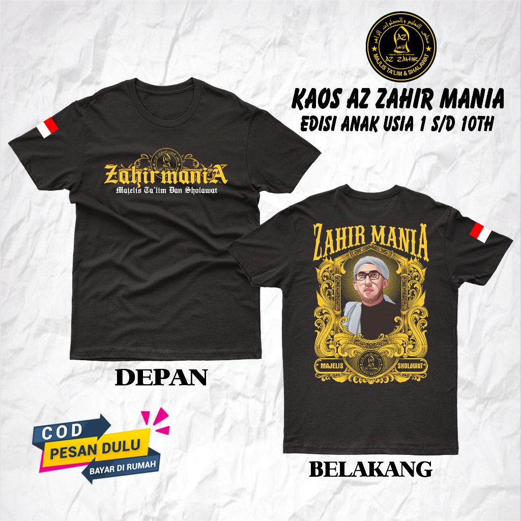 Jual KAOS ANAK ZAHIR MANIA SHOLAWAT AZ ZAHIR HABIB ALI ZAINAL ABIDIN ASSEGAF | Baju Santri ...