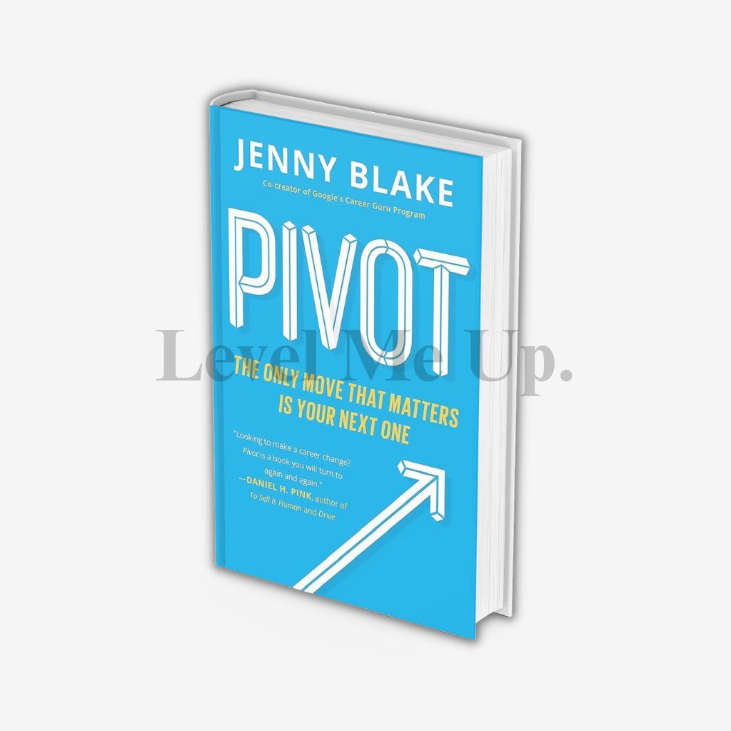 Jual PIVOT THE ONLY MOVE THAT MATTERS IS YOUR - JENNY BLAKE | Shopee ...