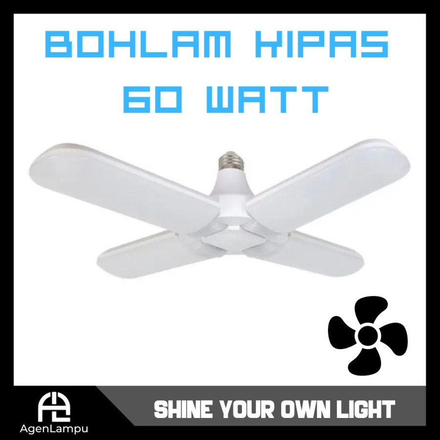 Jual LAMPU BOHLAM LED MODEL KIPAS 4 BALING LED FAN BLADE E27 PUTIH 60 ...