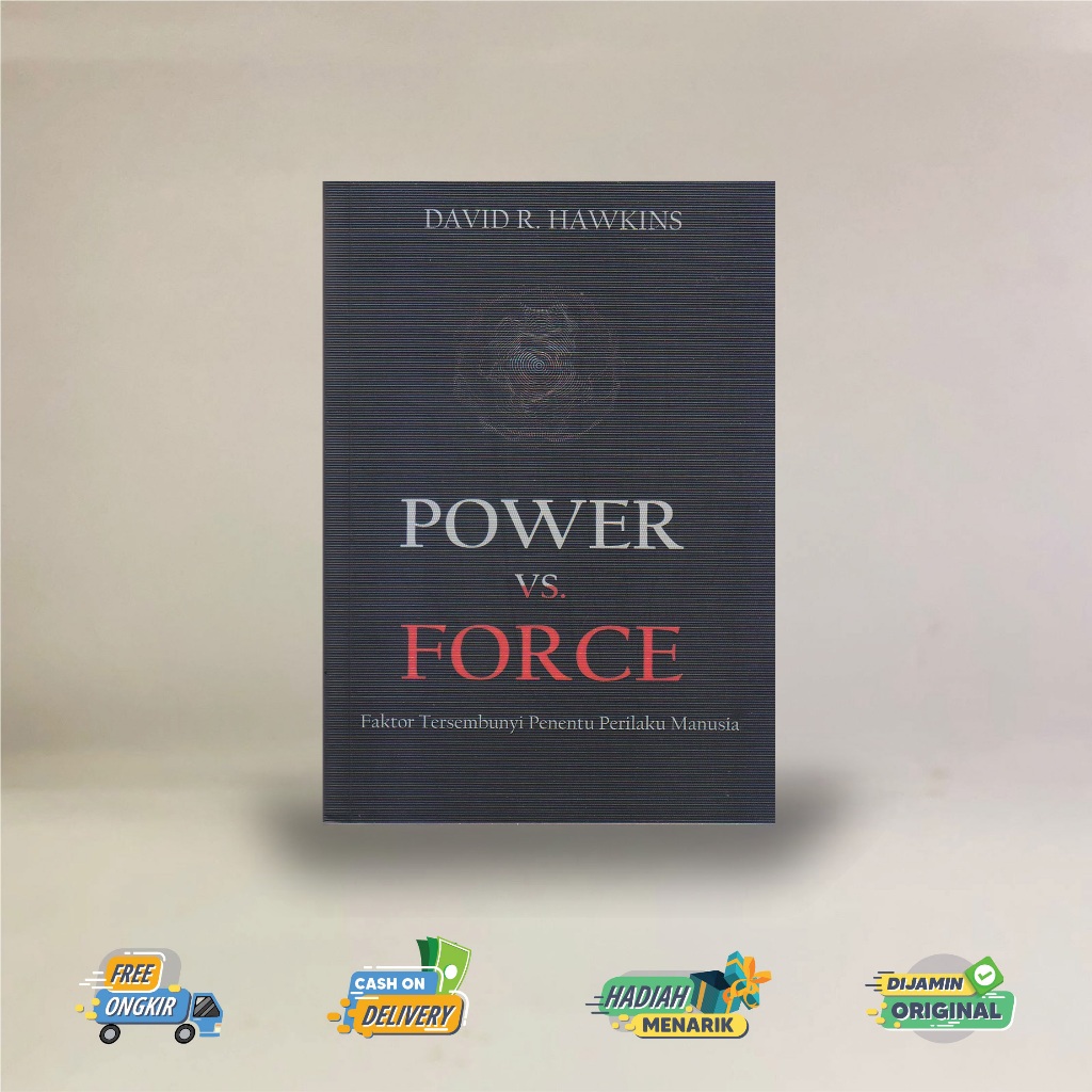 Jual BUKU POWER VS FORCE: FAKTOR TERSEMBUNYI PENENTU PERILAKU MANUSIA ...