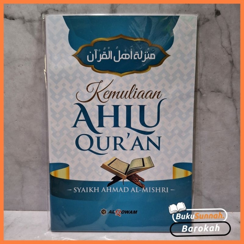 Jual Kemuliaan Ahlu Qur'an - Original Al Qowam | Shopee Indonesia