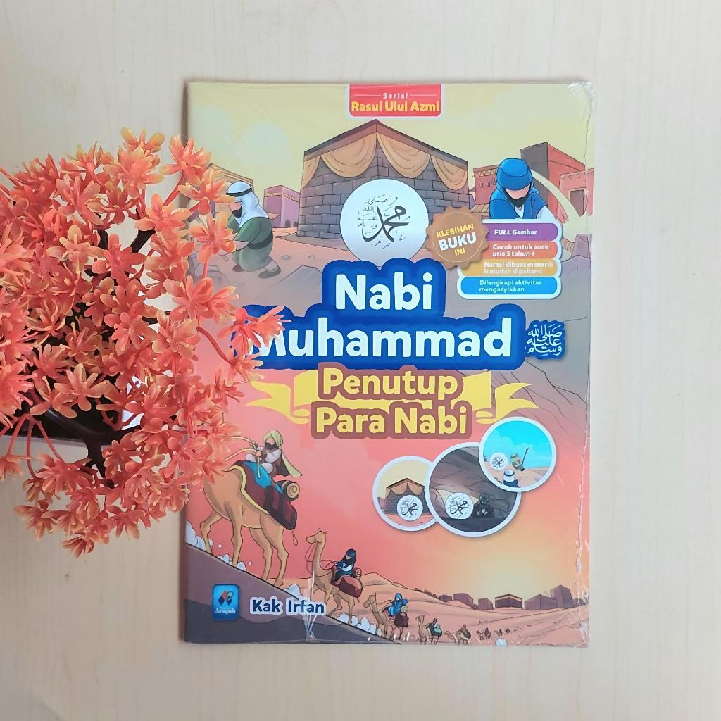 Jual Serial Rasul Ulul Azmi: Nabi Muhammad ﷺ Penutup Para Nabi | Pustaka Arafah | Shopee Indonesia