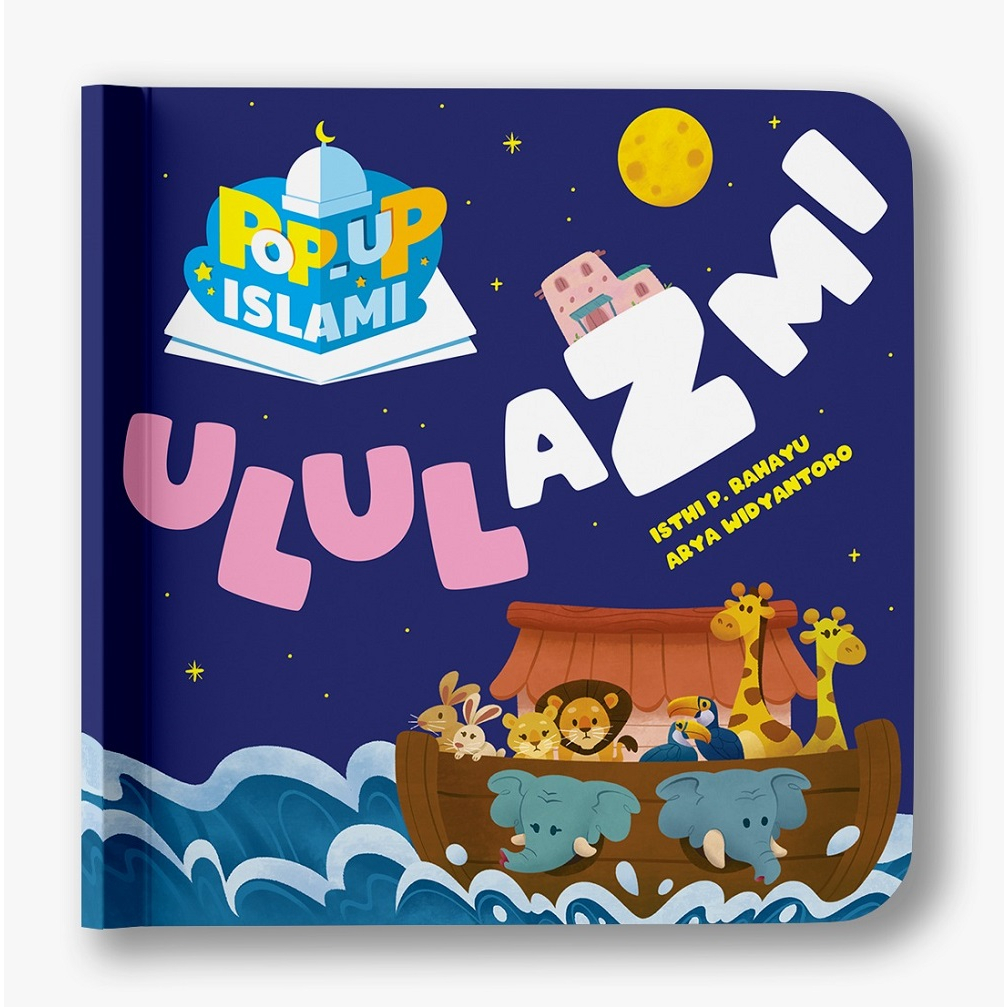 Jual Buku Pop-Up Islami Ulul Azmi (Boardbook) | Shopee Indonesia