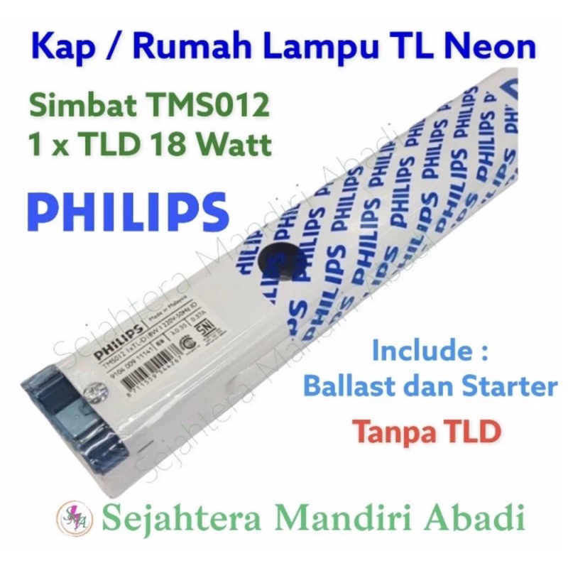 Jual Simbat Philips 18W TMS012 Rumah Kap Lampu Neon TL 1xTLD18 Tanpa TL ...