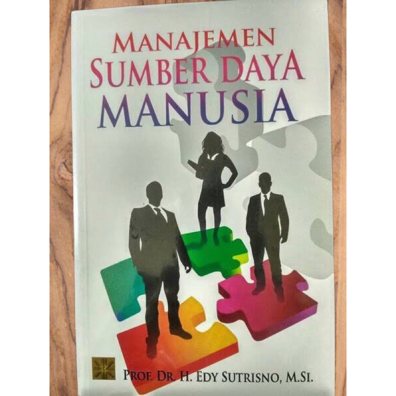Jual Manajemen Sumber Daya Manusia - Prof. Dr. H. Edy Sutrisno, M.Si. | Shopee Indonesia