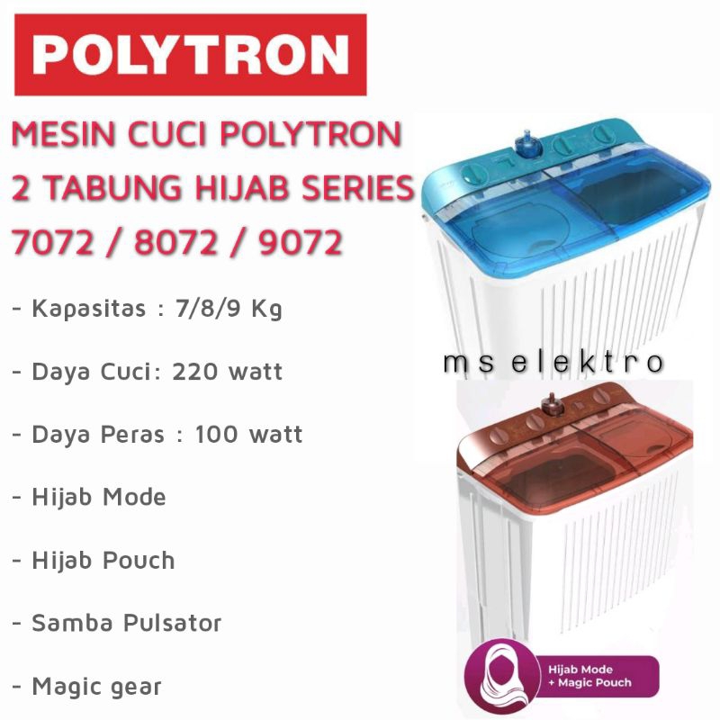 Jual Mesin Cuci 2 Tabung Polytron Hijab Series 7kg 8kg 9kg pwm 7072 8072 9072 9572 | Shopee ...