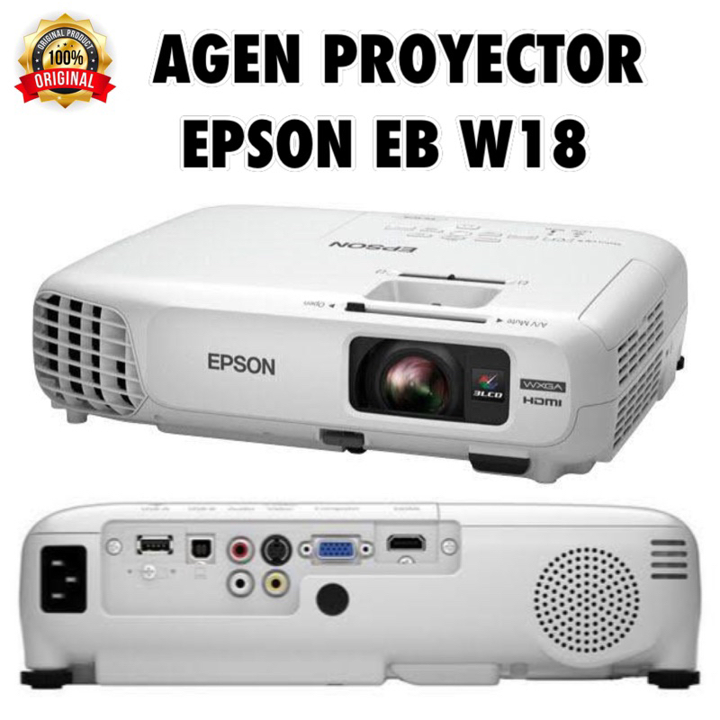 Jual PROYECTOR EPSON EB W18 ORIGINAL EPSON | Shopee Indonesia