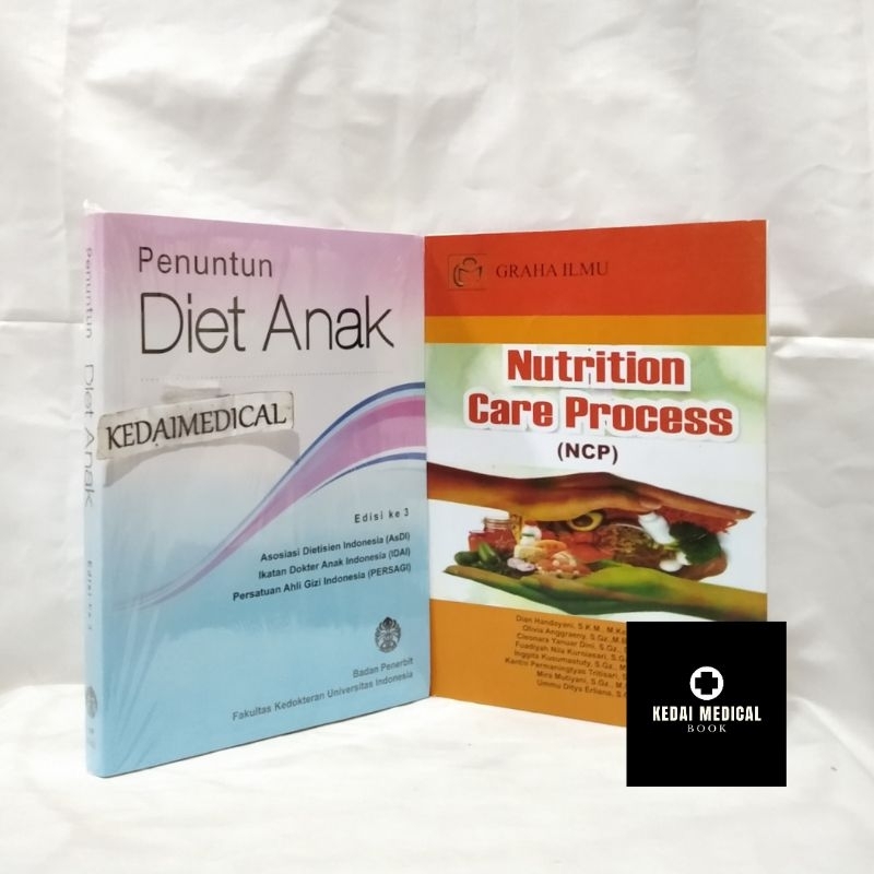 Jual PAKET 2 BUKU PENUNTUN DIET ANAK DAN NUTRITION CARE PROCESS (NCP ...