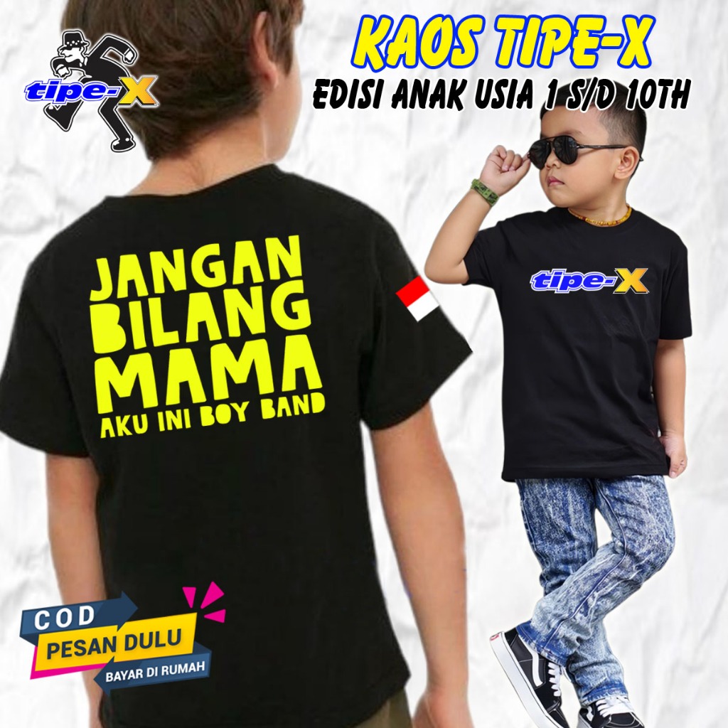 Jual T-shirt Band Tipe-X Anak | Kaos Tipe-X Junior | Baju Tipe-X Anak ... Jual T-shirt Band Tipe-X Anak | Kaos Tipe-X Junior | Baju Tipe-X Anak ...