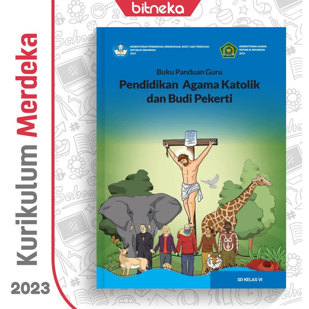 Jual Buku Panduan Guru Pendidikan Agama Katolik SD Kelas 6 Kurikulum Merdeka Kurmer | Shopee ...
