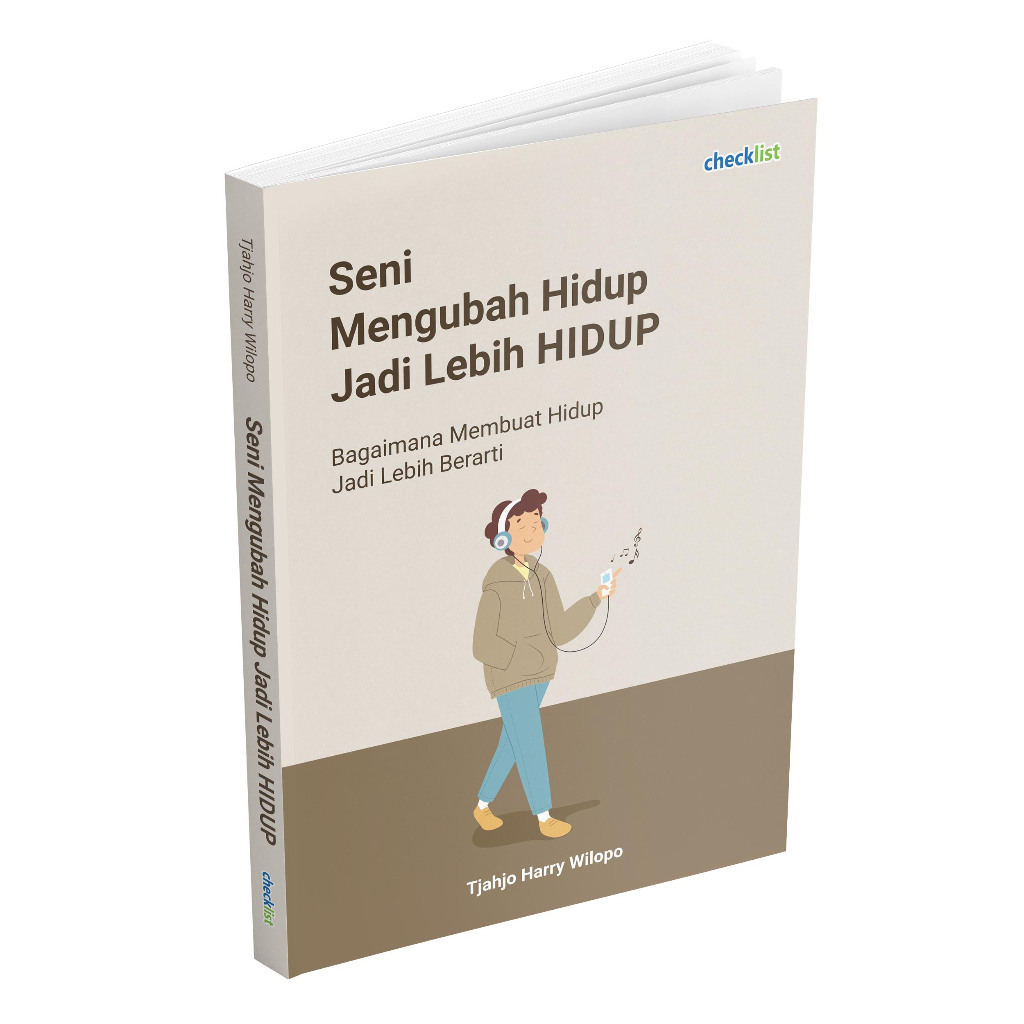 Jual Buku Motivasi Seni Mengubah Hidup Jadi Lebih Hidup (Self Improvement) | Shopee Indonesia