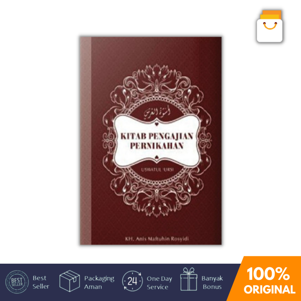 Jual Buku Kitab Islam Kitab Pengajian Pernikahan (Uswatul ‘Ursy) - KH ...