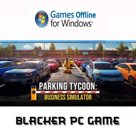 Jual Parking Tycoon Business Simulator Pc game Offline | Shopee Indonesia