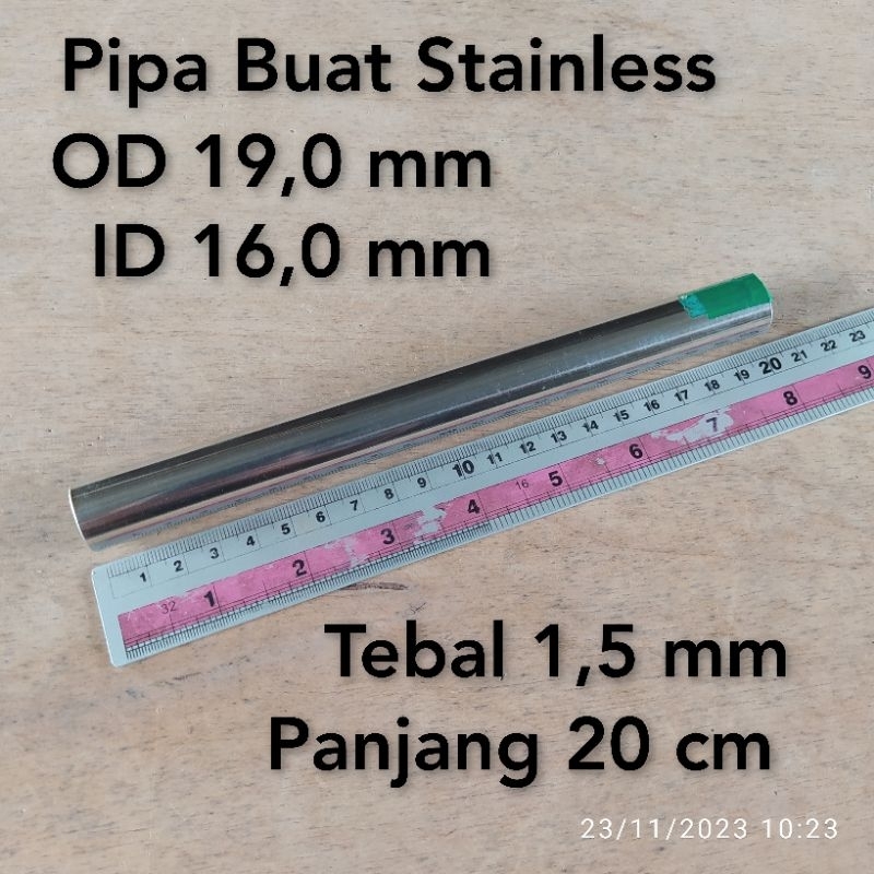 Jual Pipa Bulat Stainless OD 19,0 mm ID 16,0 mm Tebal 1,5 mm Panjang 20 cm | Shopee Indonesia