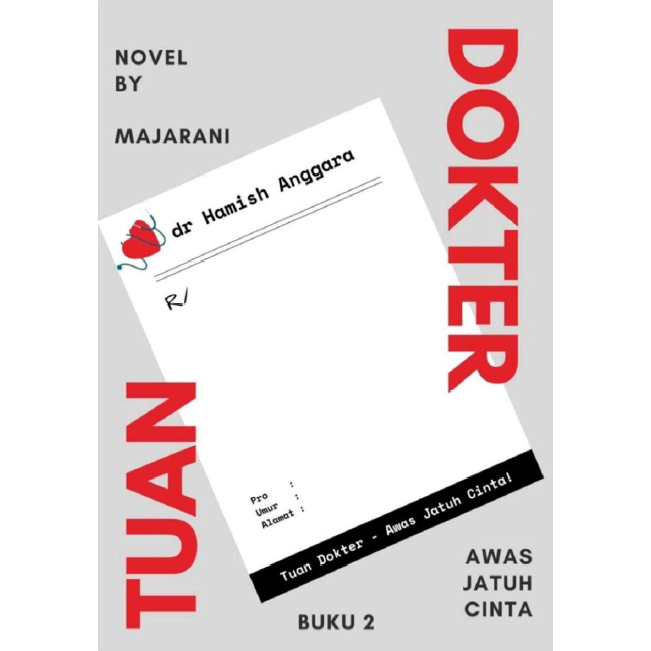 Jual (ID0409) Tuan Dokter, Awas Jatuh Cinta (Buku 2) (Majarani ...