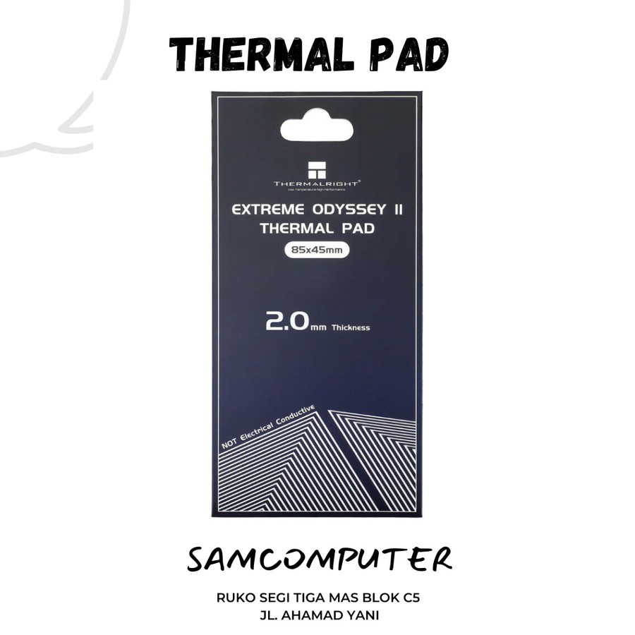 Jual THERMALRIGHT EXTREME ODYSSEY II Thermal Pad 2.0 mm | Shopee Indonesia